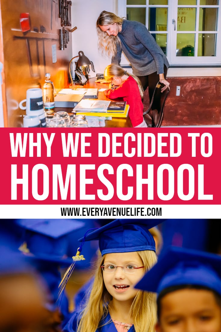 Why We Decided to Homeschool ⋆ EVERY AVENUE LIFE